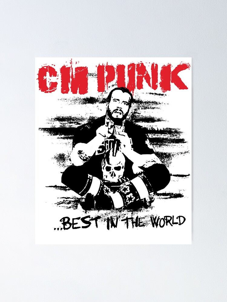"CM PUNK Sticker " Poster for Sale by Donnanaples | Redbubble