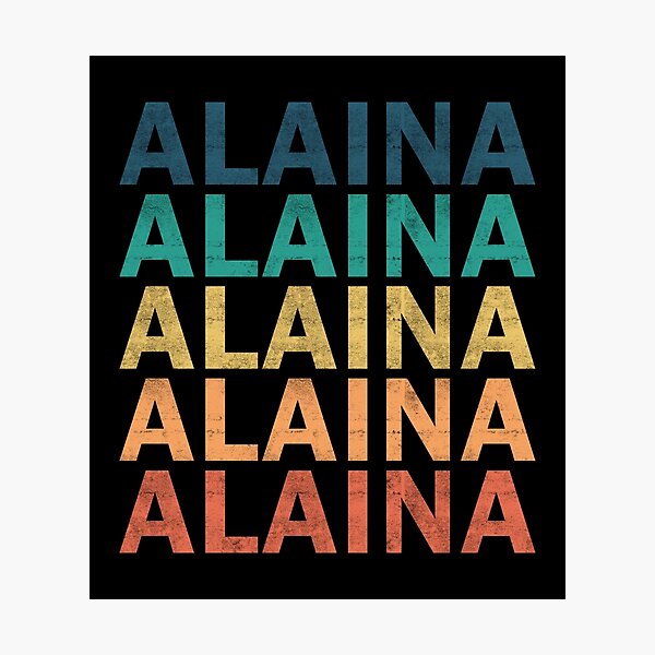 Lámina fotográfica «Camiseta con nombre de Alaina - Camiseta de ...
