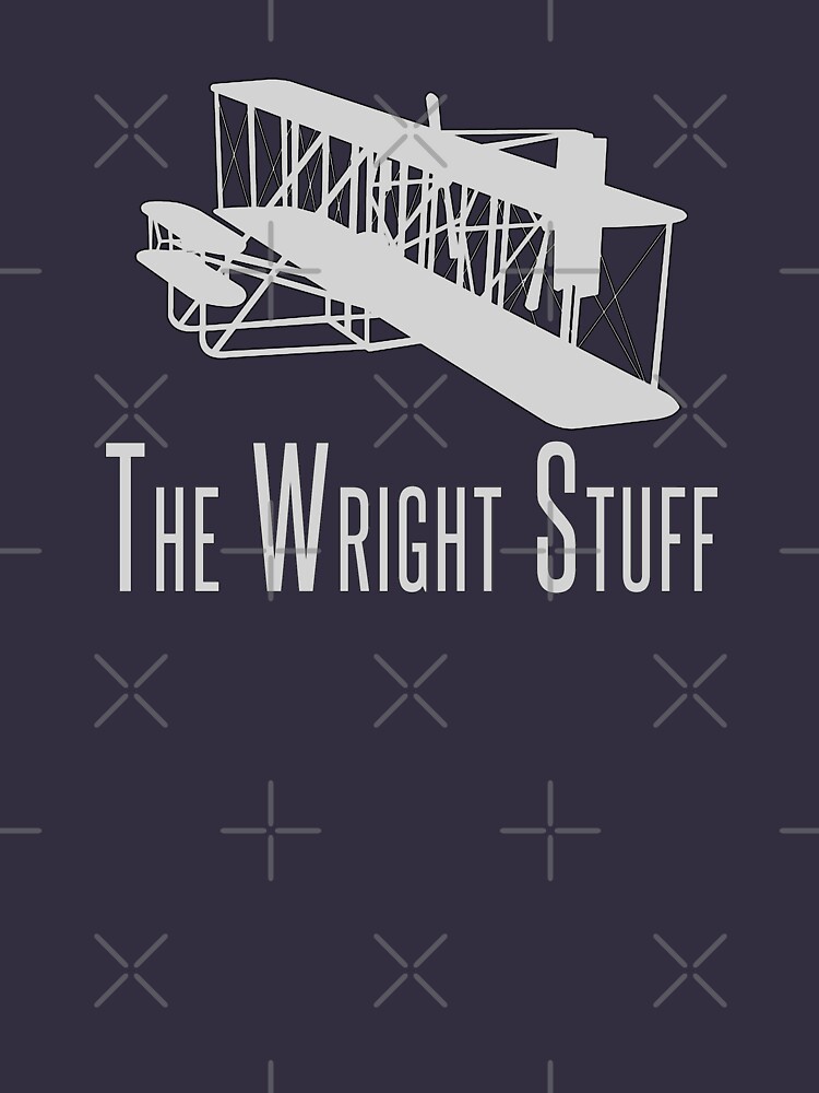 "The Wright Stuff" T-shirt for Sale by wykd-designs | Redbubble | aviation t-shirts - flight t ...