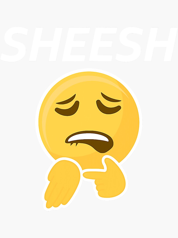 "Sheesh Design Sheeesh Sheeeesh Merch ." Sticker for Sale by KoMolli97 ...