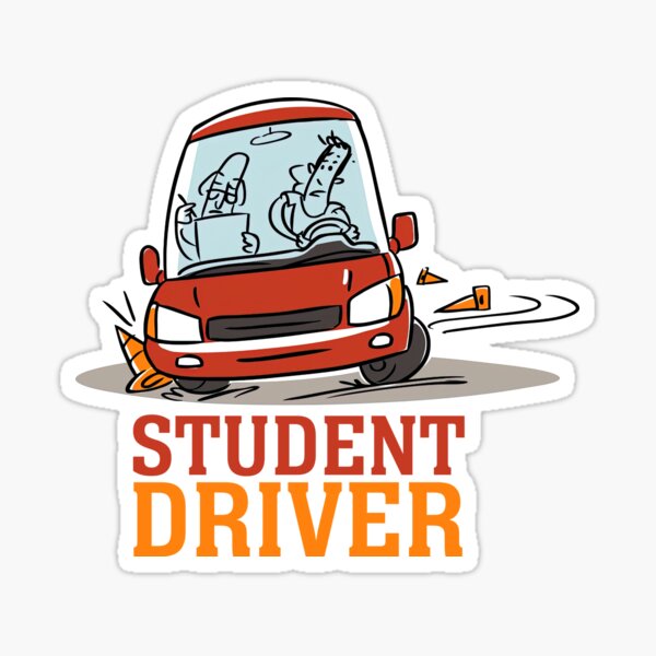 "Student Driver, New Driver Sign, Car Sign" Sticker for Sale by graphic ...