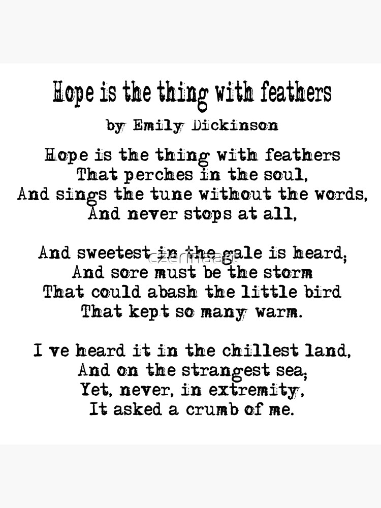 "Hope is the thing with feathers poem" Poster by czerinaart | Redbubble