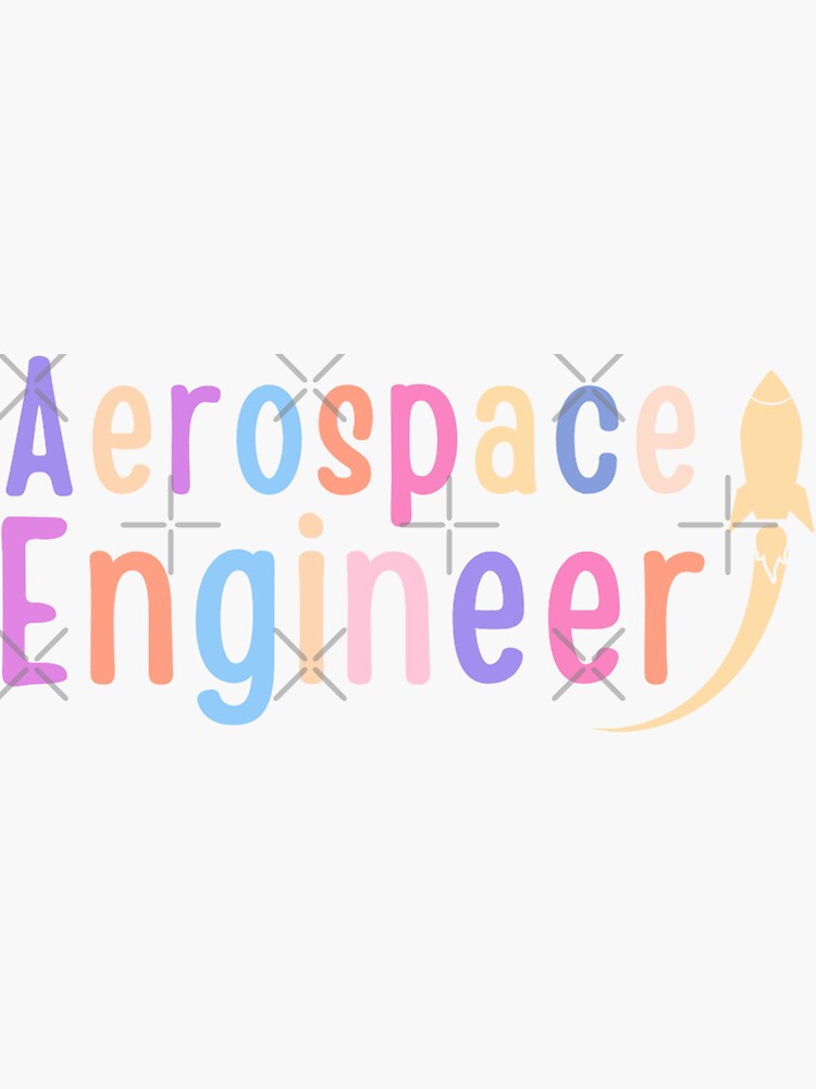 "Aerospace engineer - engineer gift (color)" Sticker for Sale by ...