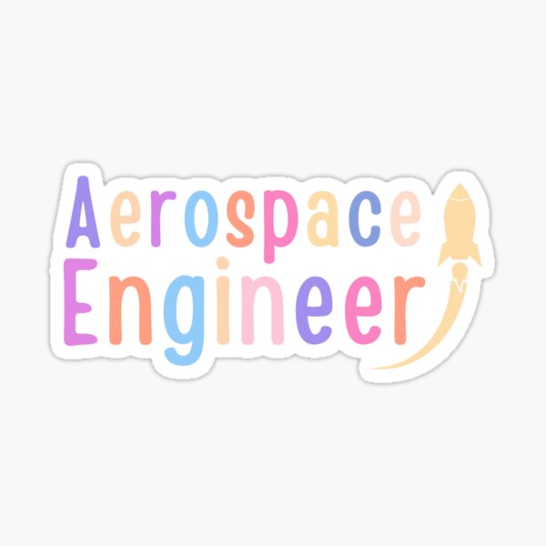 "Aerospace engineer - engineer gift (color)" Sticker for Sale by ...