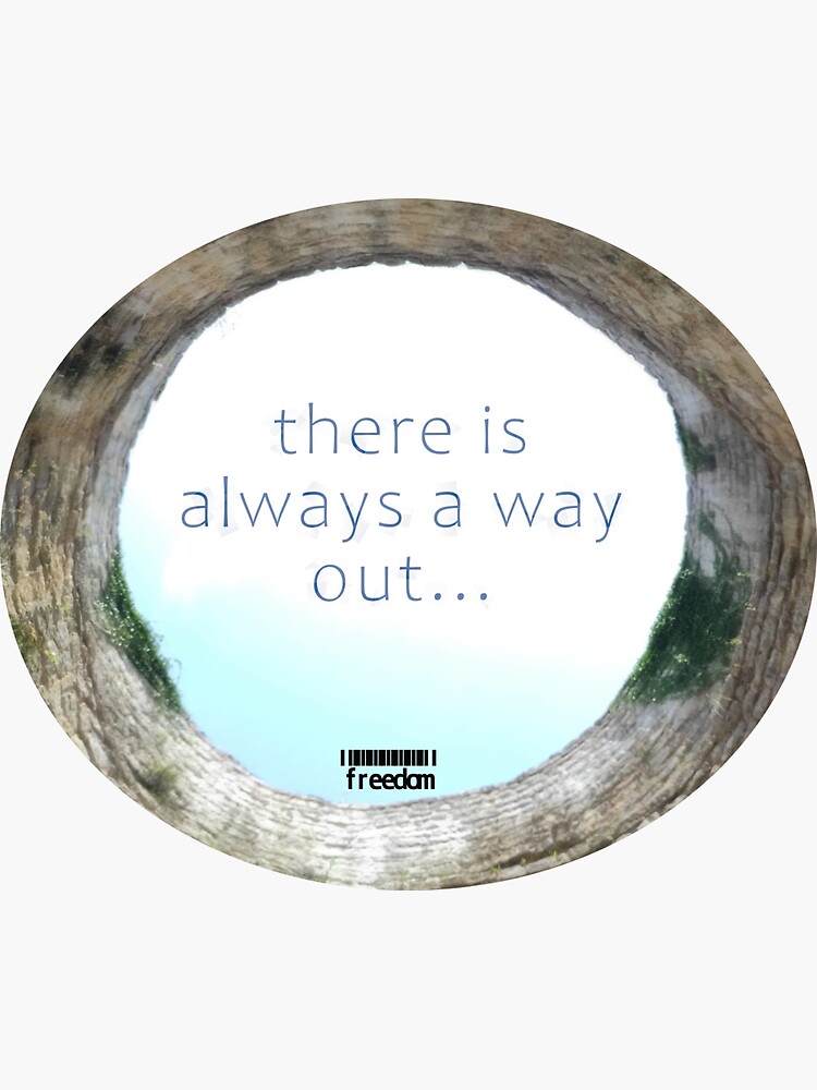 "There is always a way out" Sticker for Sale by skallaart | Redbubble