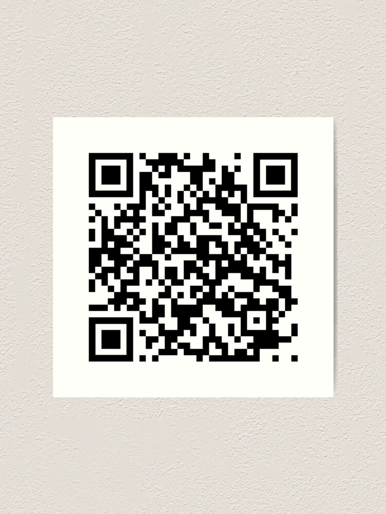 "Rick Roll QR Code" Art Print for Sale by Fredsterface | Redbubble