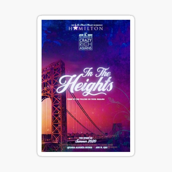 "In the Heights 2021 - " Sticker for Sale by rahtawuinim | Redbubble