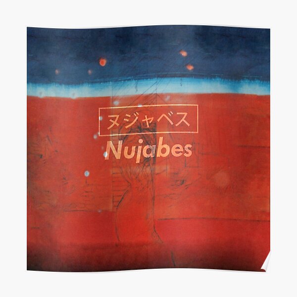 "Nujabes Modal Soul ヌジャベス " Poster for Sale by lyraphix | Redbubble