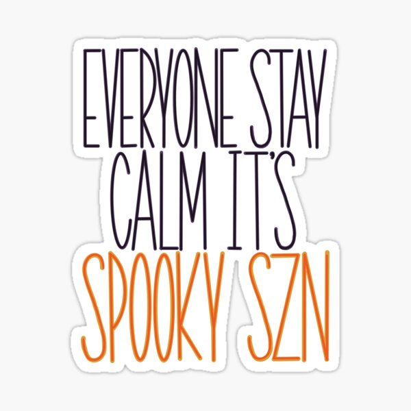 "Its Spooky Szn" Sticker by alexahenry99 | Redbubble