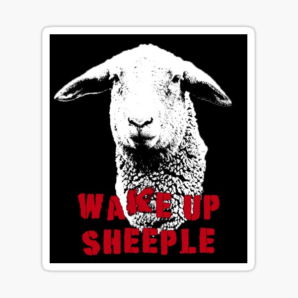 "Wake Up Sheeple, Sheep" Sticker for Sale by ArtOfRebellion | Redbubble