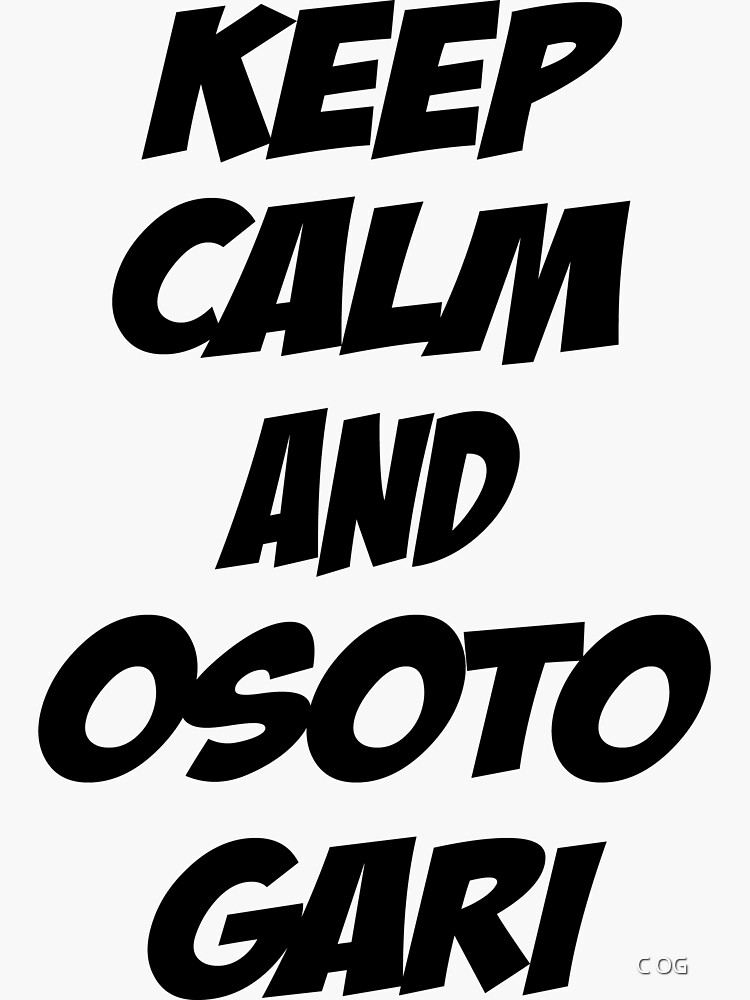 "KEEP CALM AND OSOTO GARI" Sticker for Sale by cortegagimeno | Redbubble