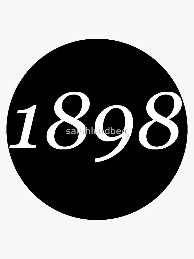 "1898" Sticker for Sale by sarahlundberg | Redbubble