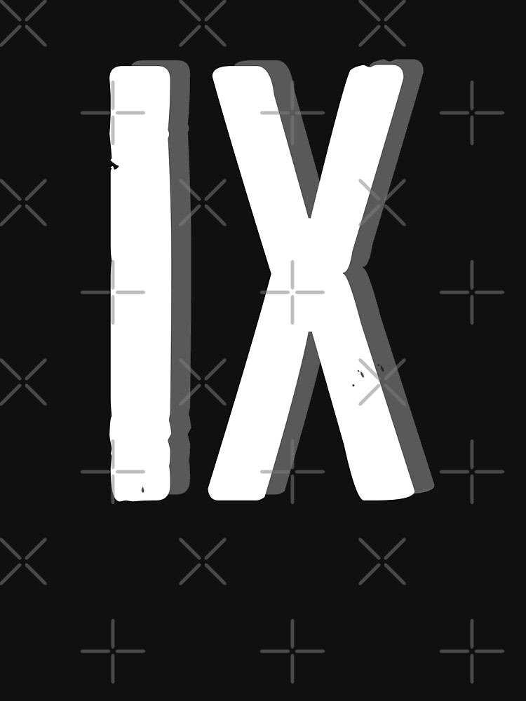 " Roman numeral IX" T-shirt for Sale by Rayner21 | Redbubble | 9 t ...