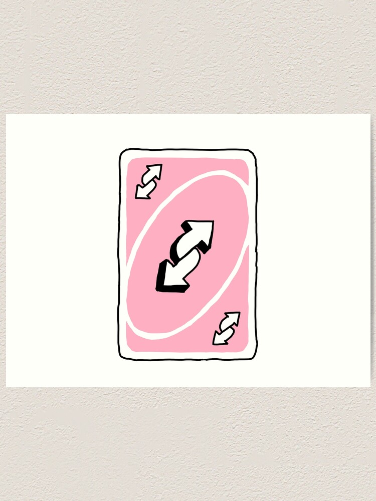 "Cute Uno Reverse Card" Art Print by Maple-Design | Redbubble