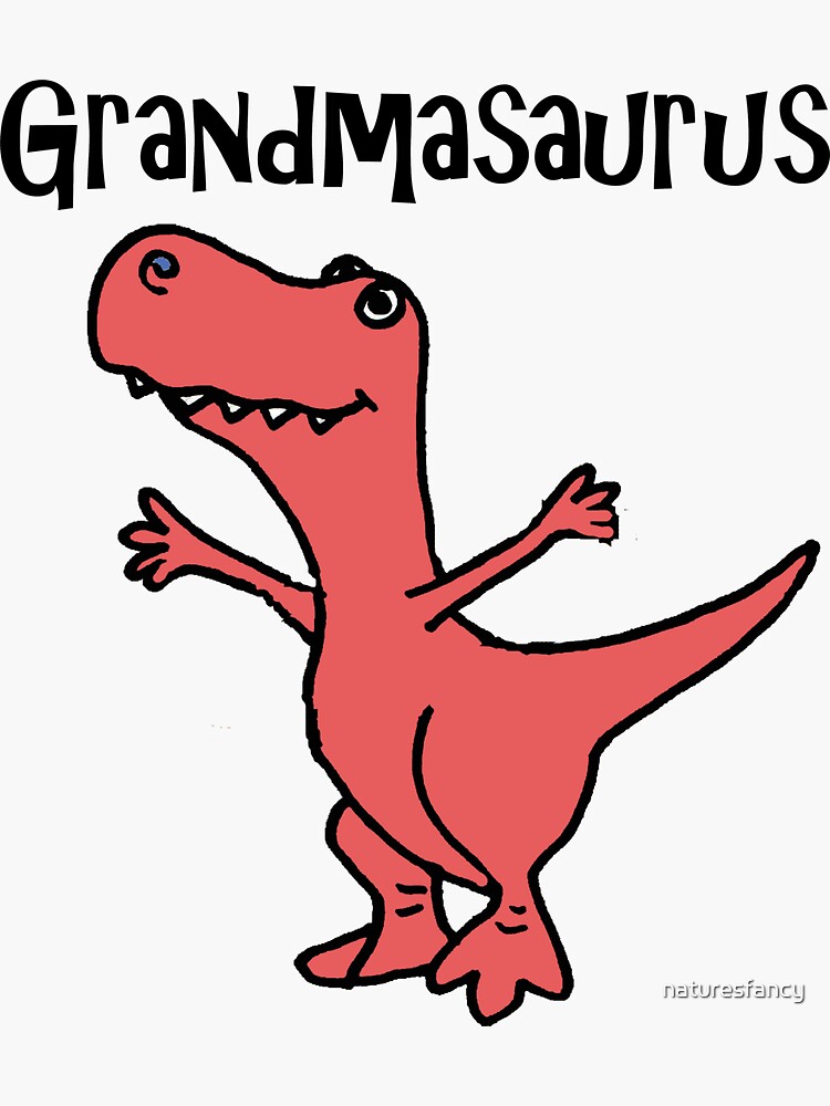 "Funny Grandmasaurus Pink T-rex Dinosaur" Sticker for Sale by ...