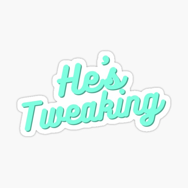 "He's Tweaking" Sticker for Sale by MajorMemes | Redbubble