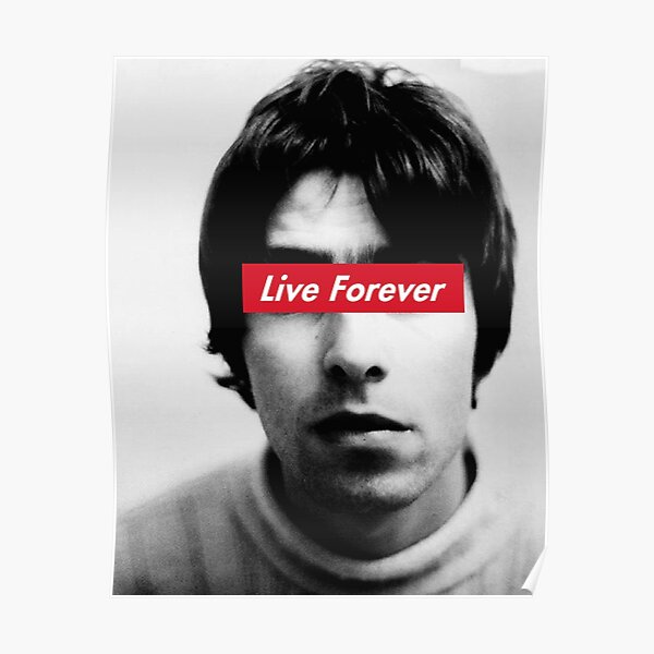 "Oasis Live Forever" Poster for Sale by Ivanc2814 | Redbubble