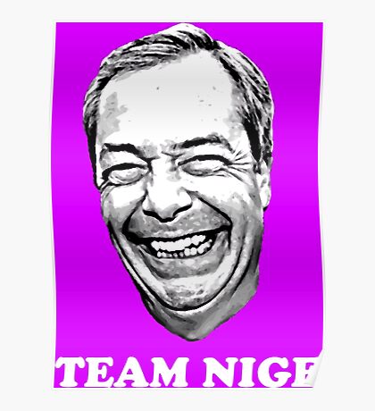 Nigel Farage Posters | Redbubble