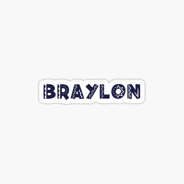 "BRAYLON" Sticker for Sale by swiftjace | Redbubble