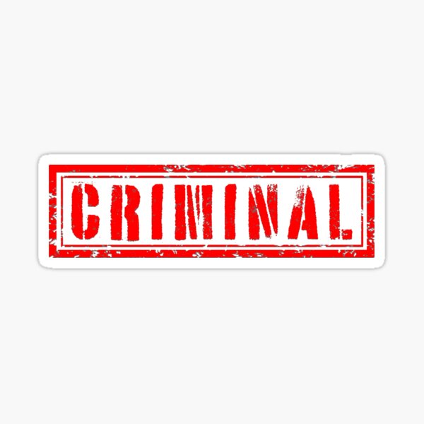 "Criminal Stamp" Sticker for Sale by EdgyDesignForU | Redbubble