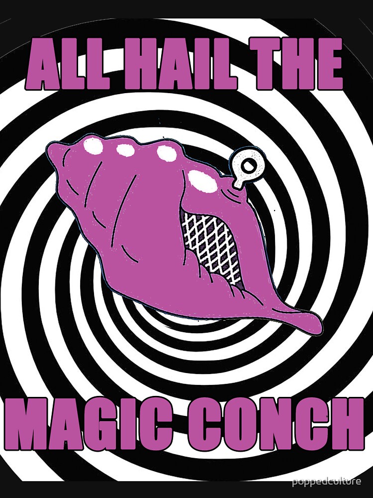 "All Hail The Magic Conch" T-shirt for Sale by poppedculture ...