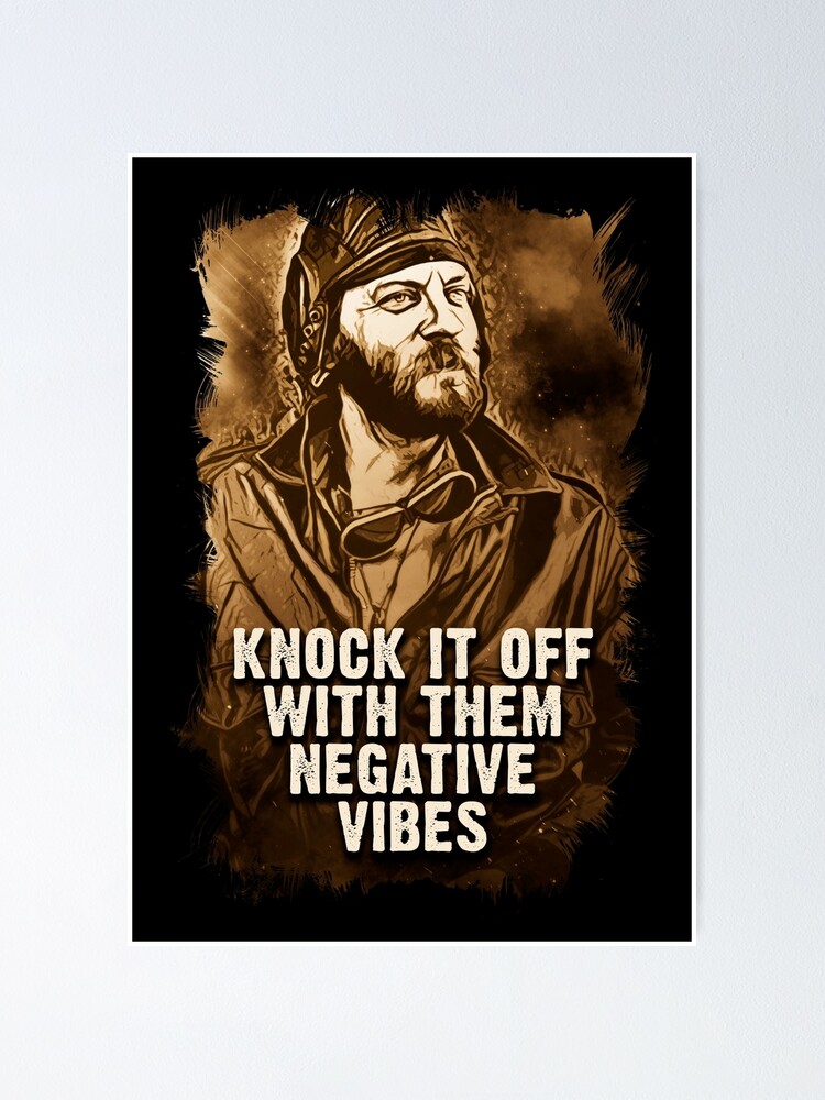 "Oddball Vintage Portrait Quote Knock It Off With Them Negative vibes ...