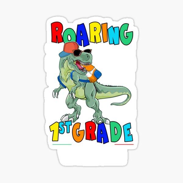 "Roaring Into 1st Grade Dinosaur Back To School Kids" Sticker for Sale ...