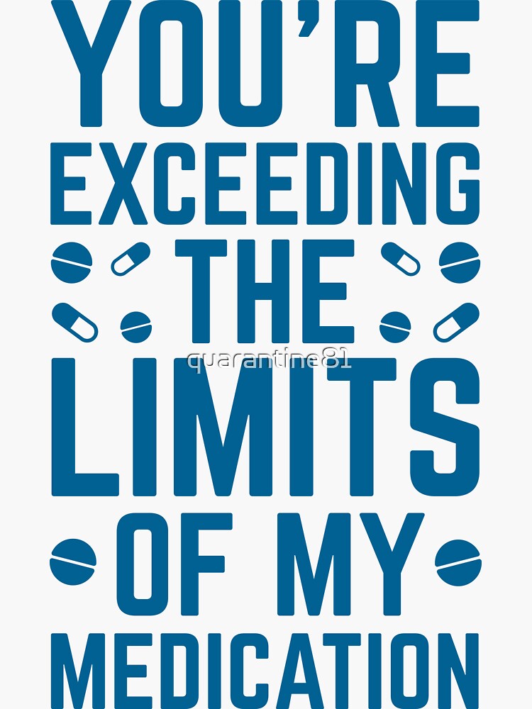 Medication Funny Quotes