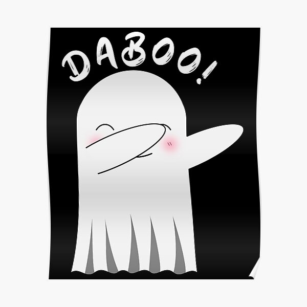 "Cute Ghost Dab Boo!" Poster for Sale by Girik-Graphix | Redbubble