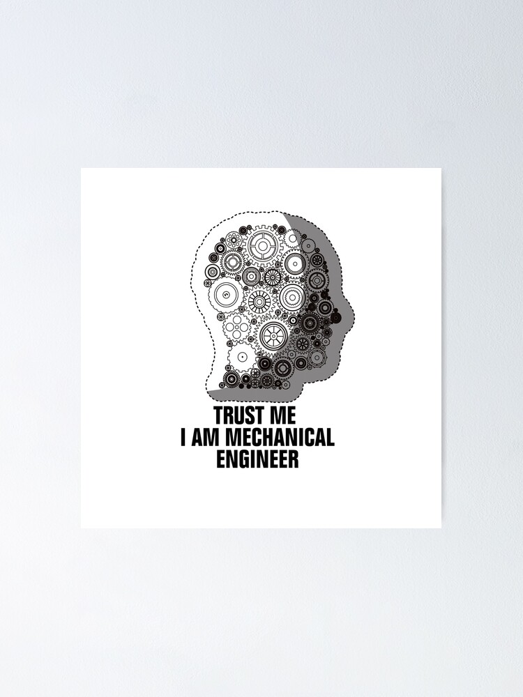 "Mechanical Engineer Black And White design." Poster for Sale by empathylife | Redbubble