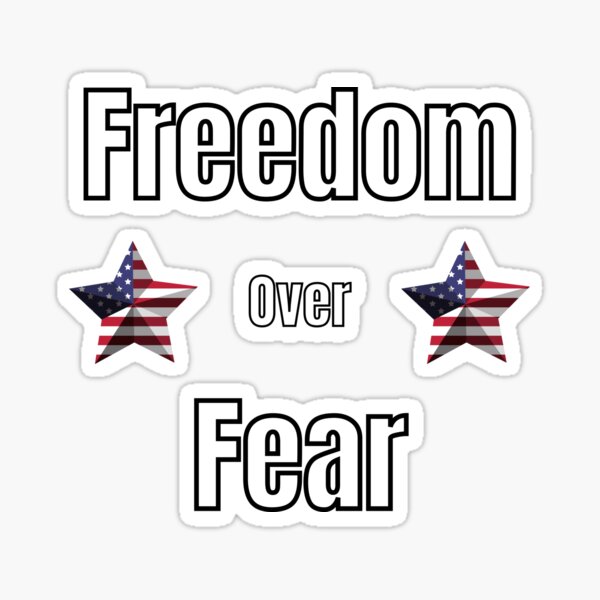 "Freedom Over Fear, Medical Freedom Stop the Mandates" Sticker for Sale ...