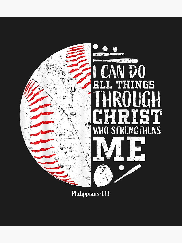 Christian Baseball I Can Do All Things Through Christ Premium Matte ...
