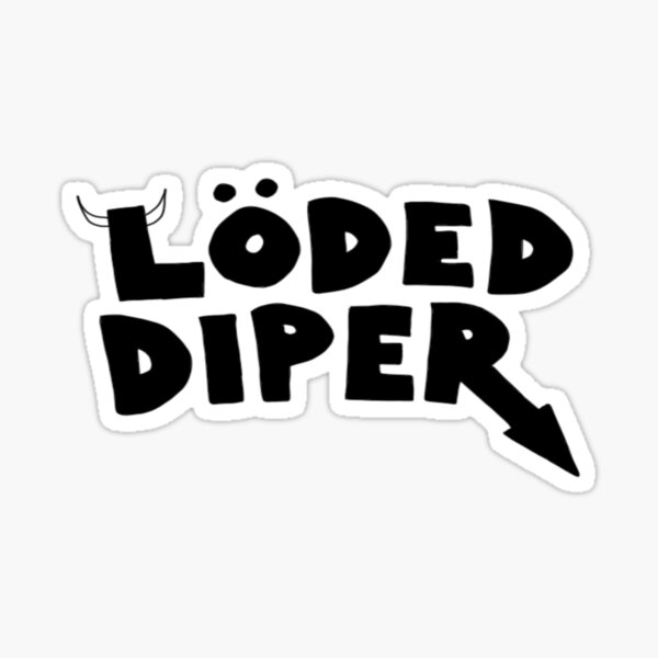 "Loded Diper" Sticker for Sale by sophaesthetic | Redbubble