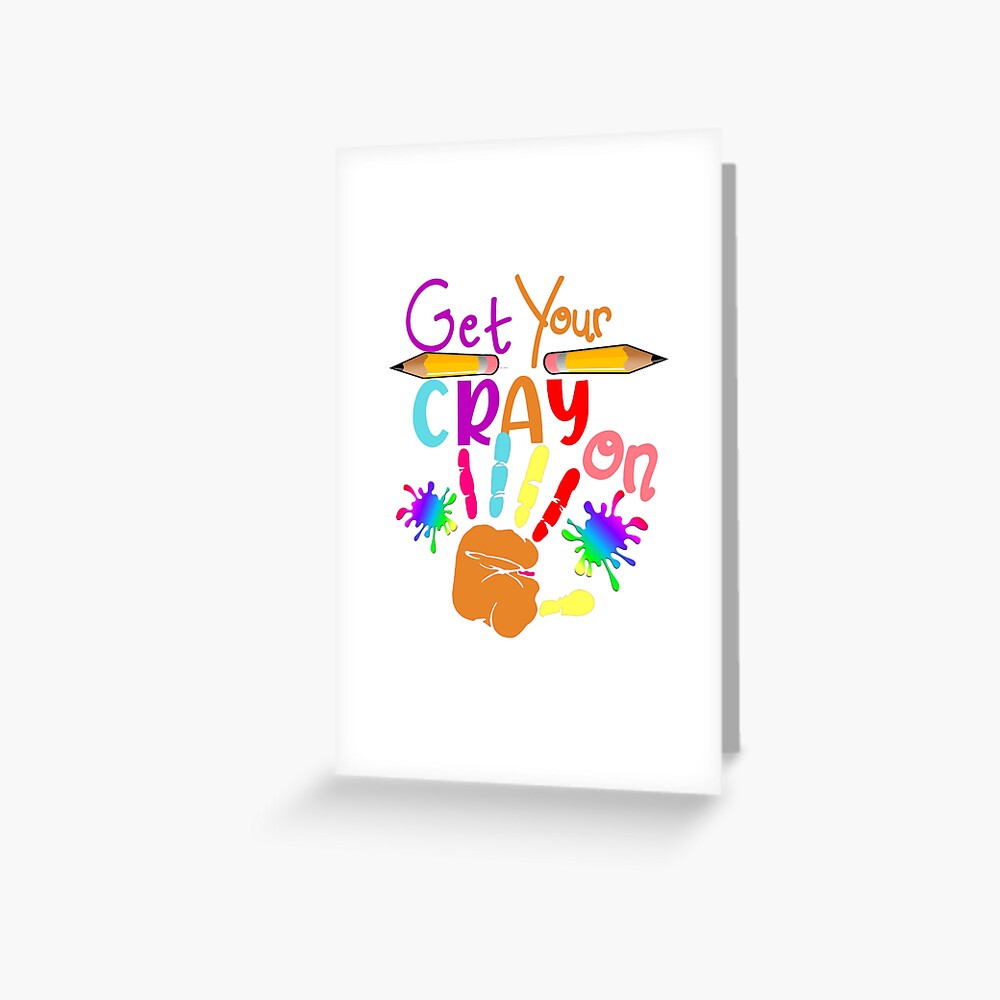 "Get Your Crayon First Day at School, Cray On Unicorn" Greeting Card ...