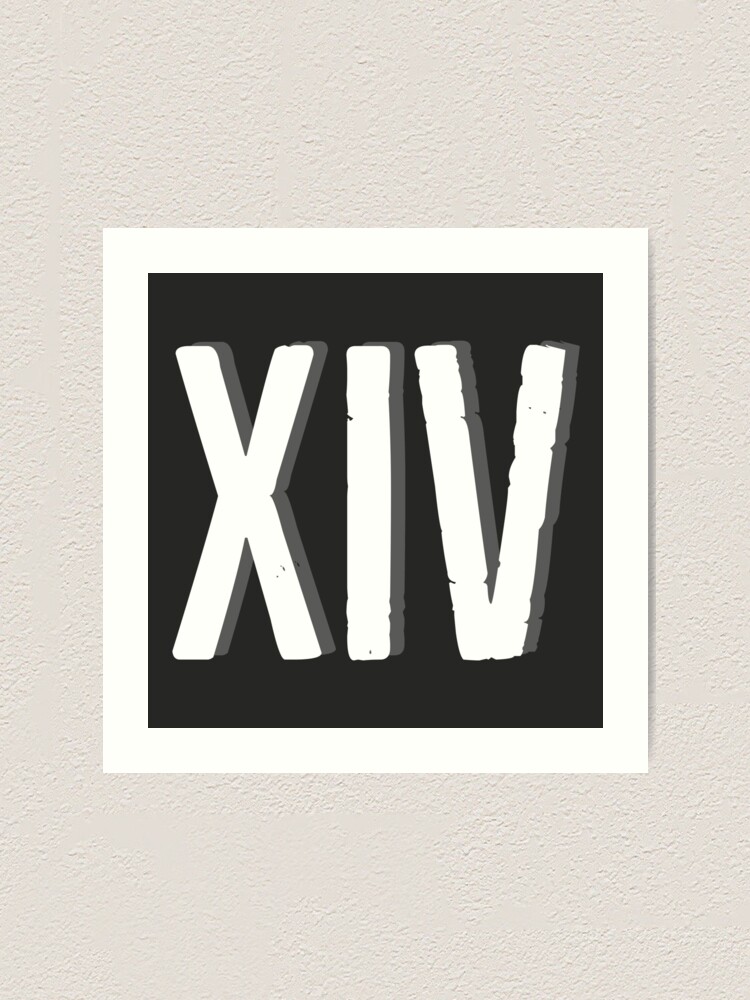 "Roman numeral XIV" Art Print by Rayner21 | Redbubble