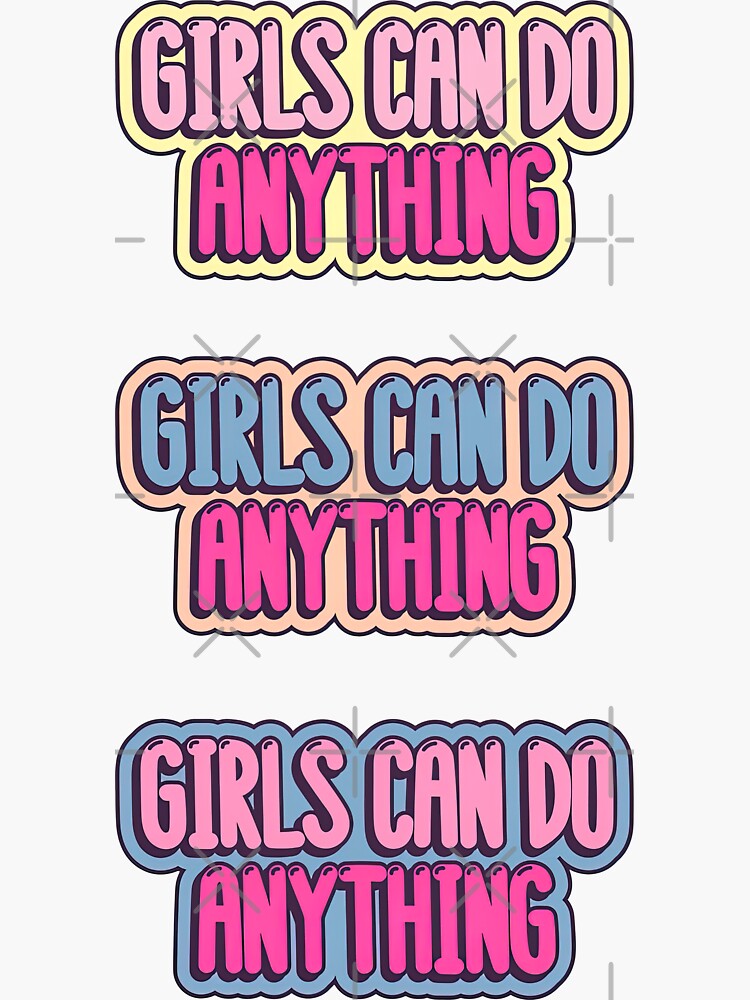 "Girls Can Do Anything Sticker Pack, Girls motivation slogan" Sticker ...