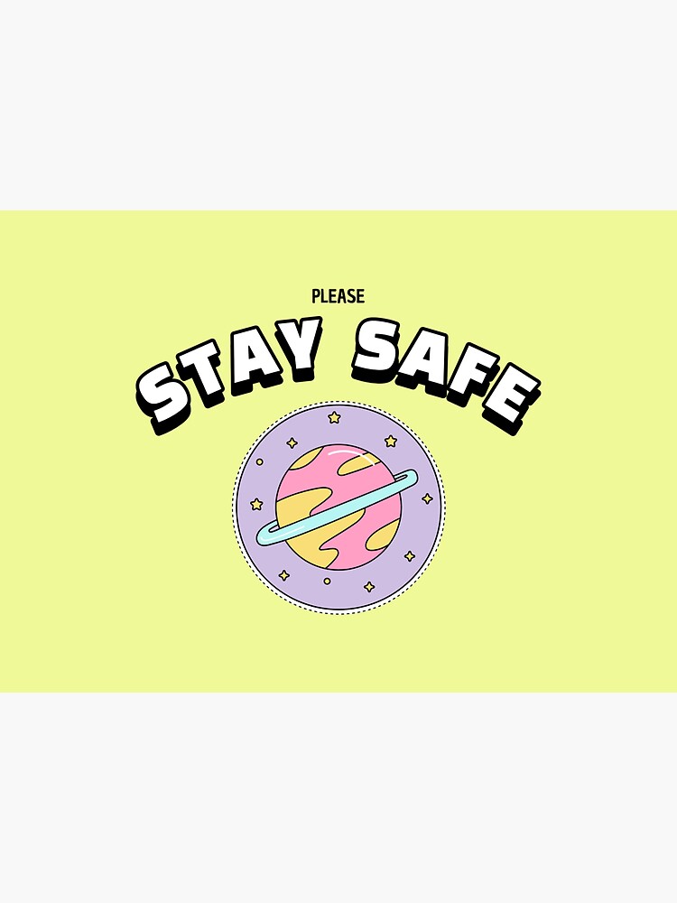 "Please stay safe" Sticker for Sale by DomZo | Redbubble