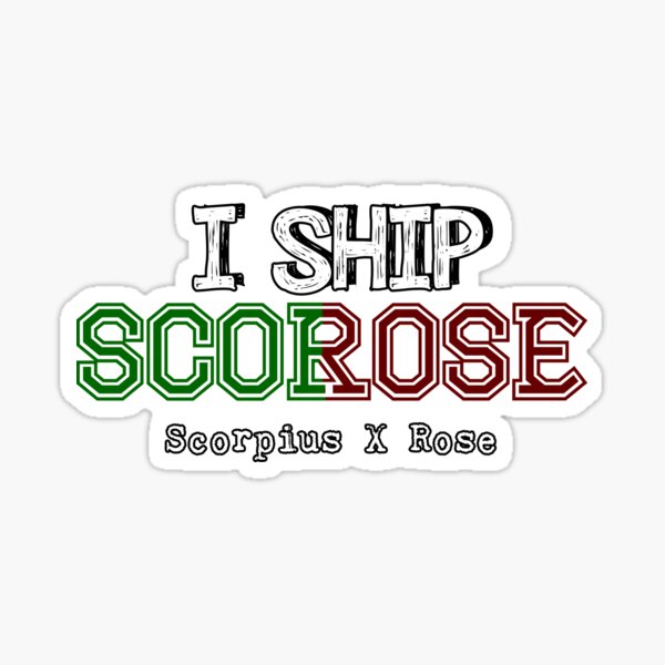 "I ship Scorose" Sticker for Sale by Leyzel | Redbubble