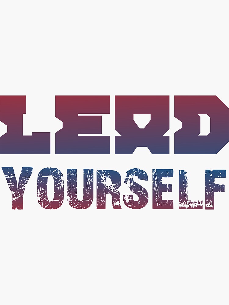 "LEADER QUOTES | LEAD YOURSELF" Sticker for Sale by Mintminz | Redbubble