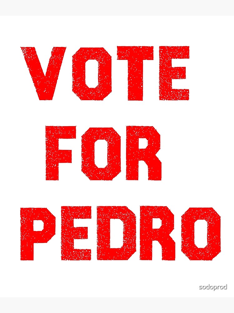 "Vote for Pedro Ringer Shirt in Toddler Sizes, Napoleon Dynamite,Vote ...
