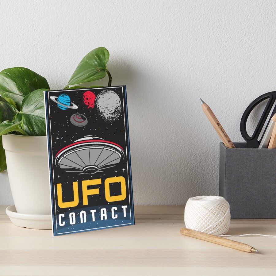 "UFO CONTACT Are they already there?" Art Board Print for Sale by ...