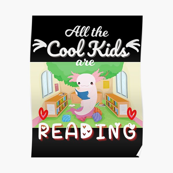 Póster «Todos los niños geniales están leyendo | Lectura de ajolote ...