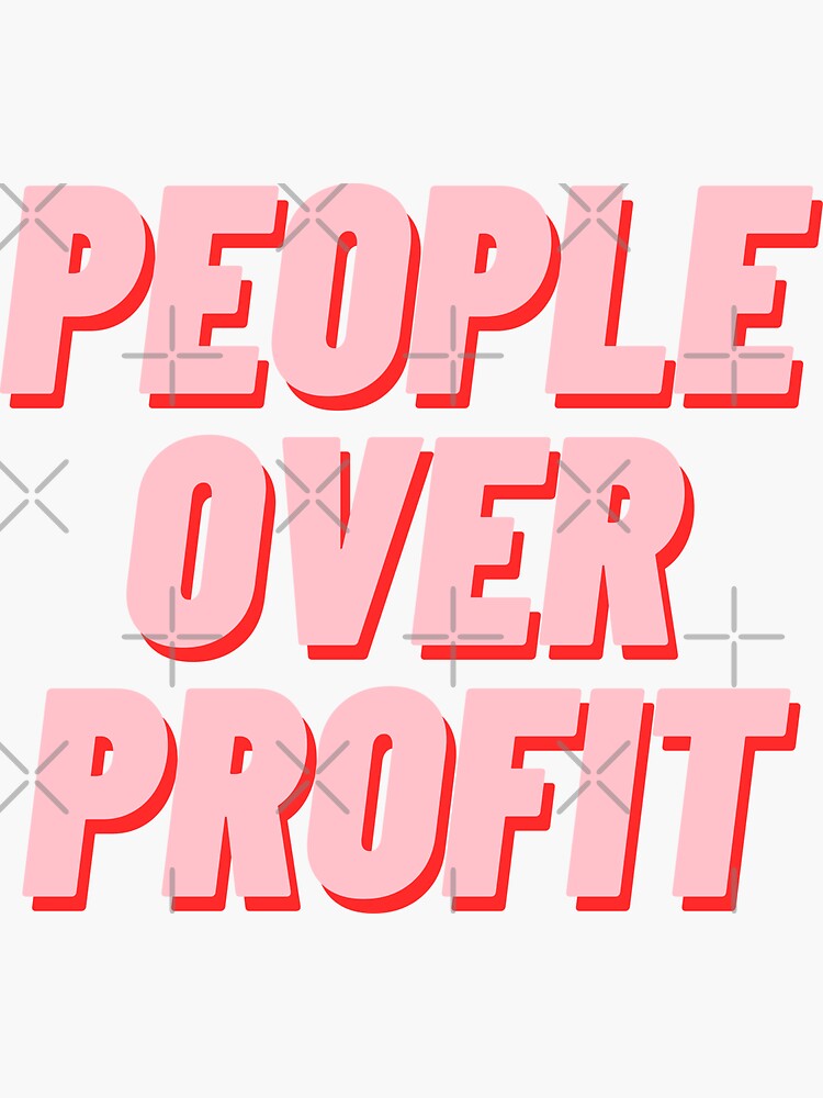 "People Over Profit" Sticker for Sale by polishalpaca | Redbubble