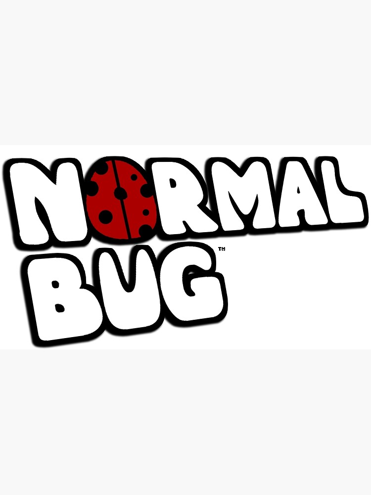 "Normal Bug Logo" Poster by NormalBug | Redbubble