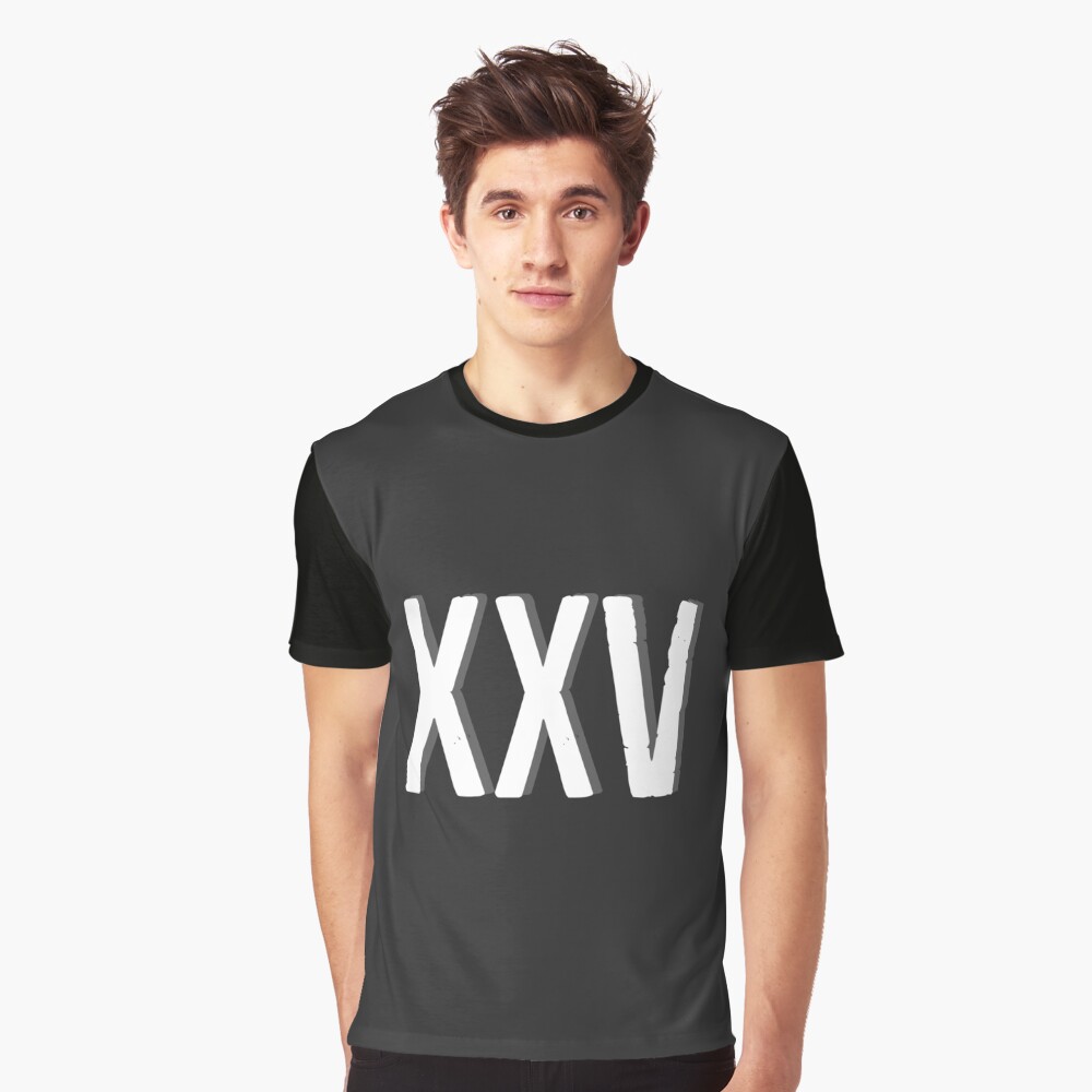 "Roman number XXV" Poster for Sale by Rayner21 | Redbubble