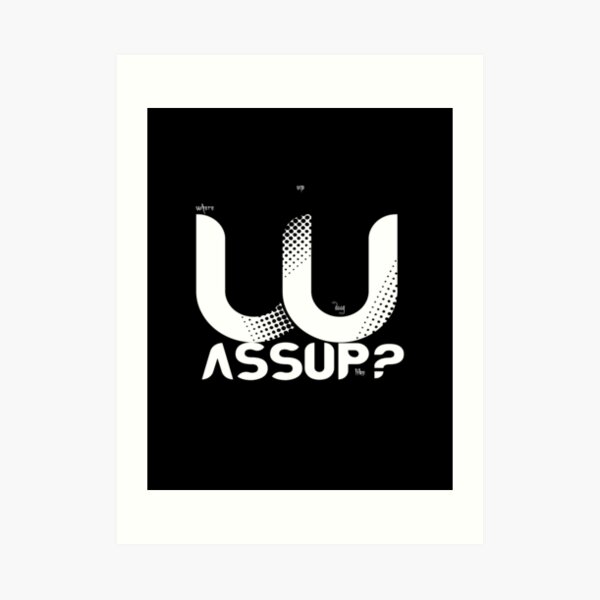 "wassup logo" Art Print for Sale by KinlossVFX | Redbubble