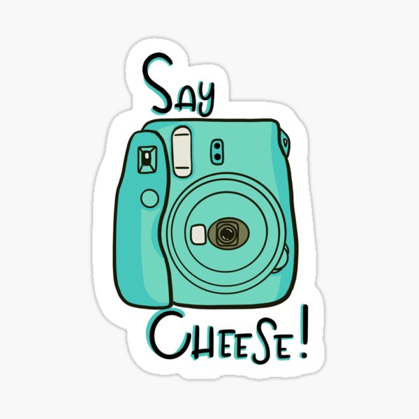 "Say Cheese ! " Sticker for Sale by NubIya | Redbubble