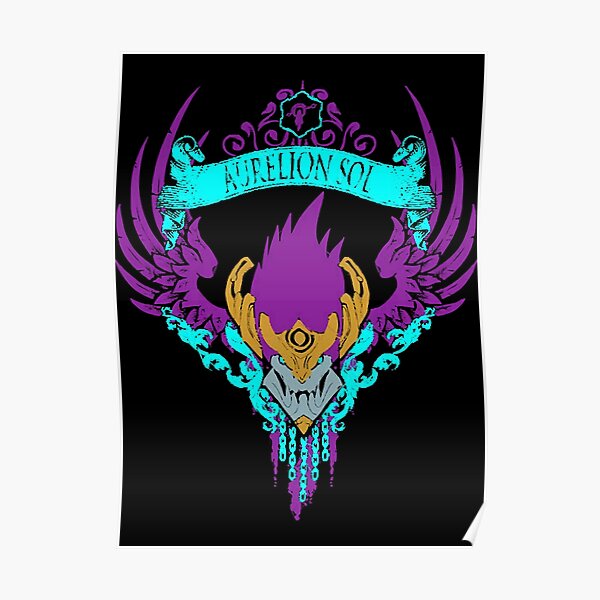 "AURELION SOL - LIMITED EDITION " Poster for Sale by abbigalvan5 ...