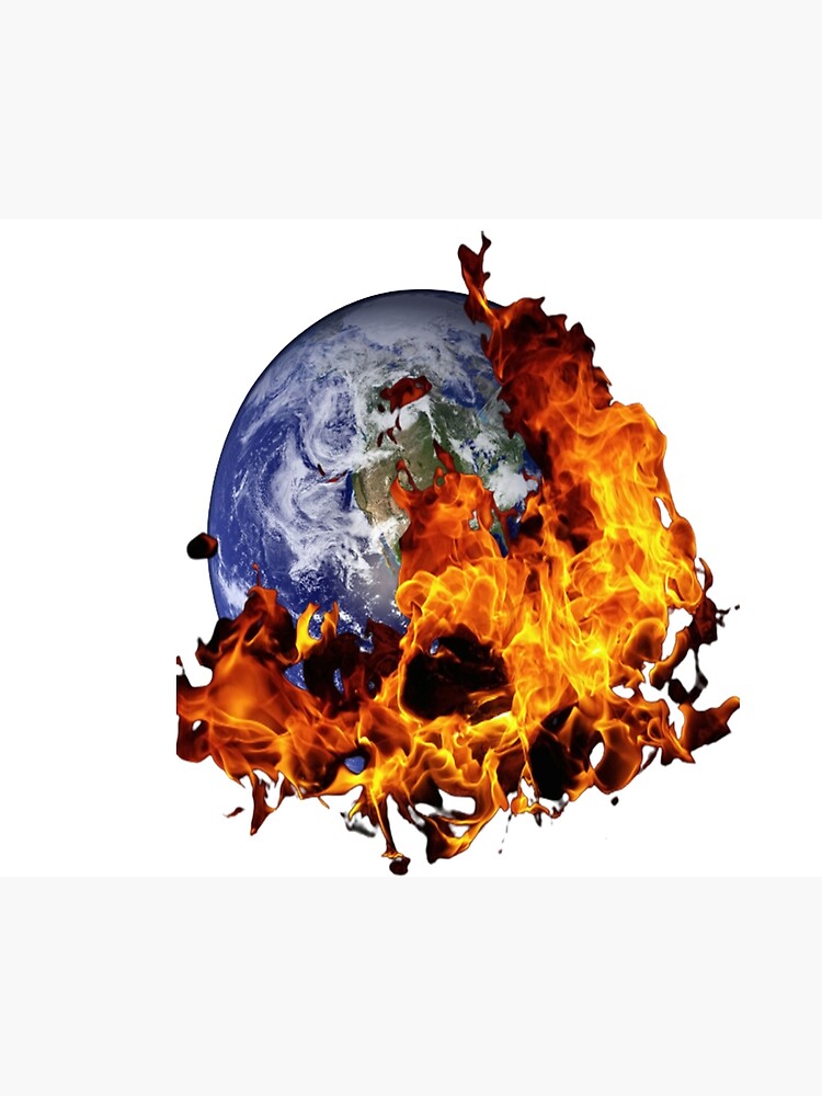 "BURNING WORLD" Poster for Sale by Rdesigner1 | Redbubble