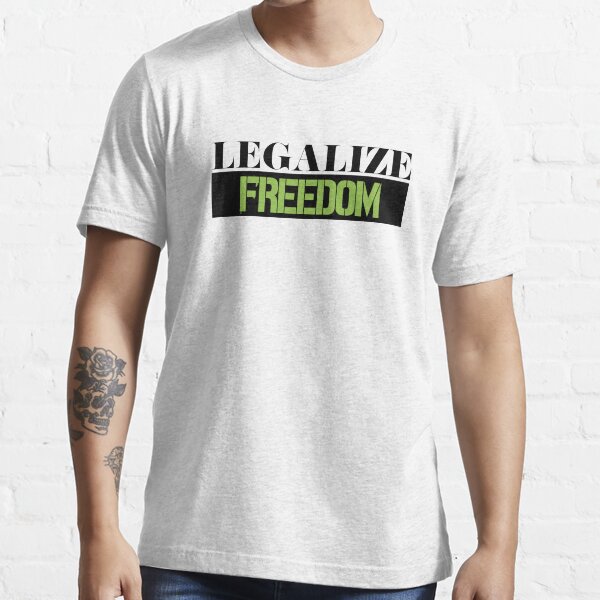 "Legalize Freedom Civil Rights Protest" T-shirt for Sale by Sago-Design ...